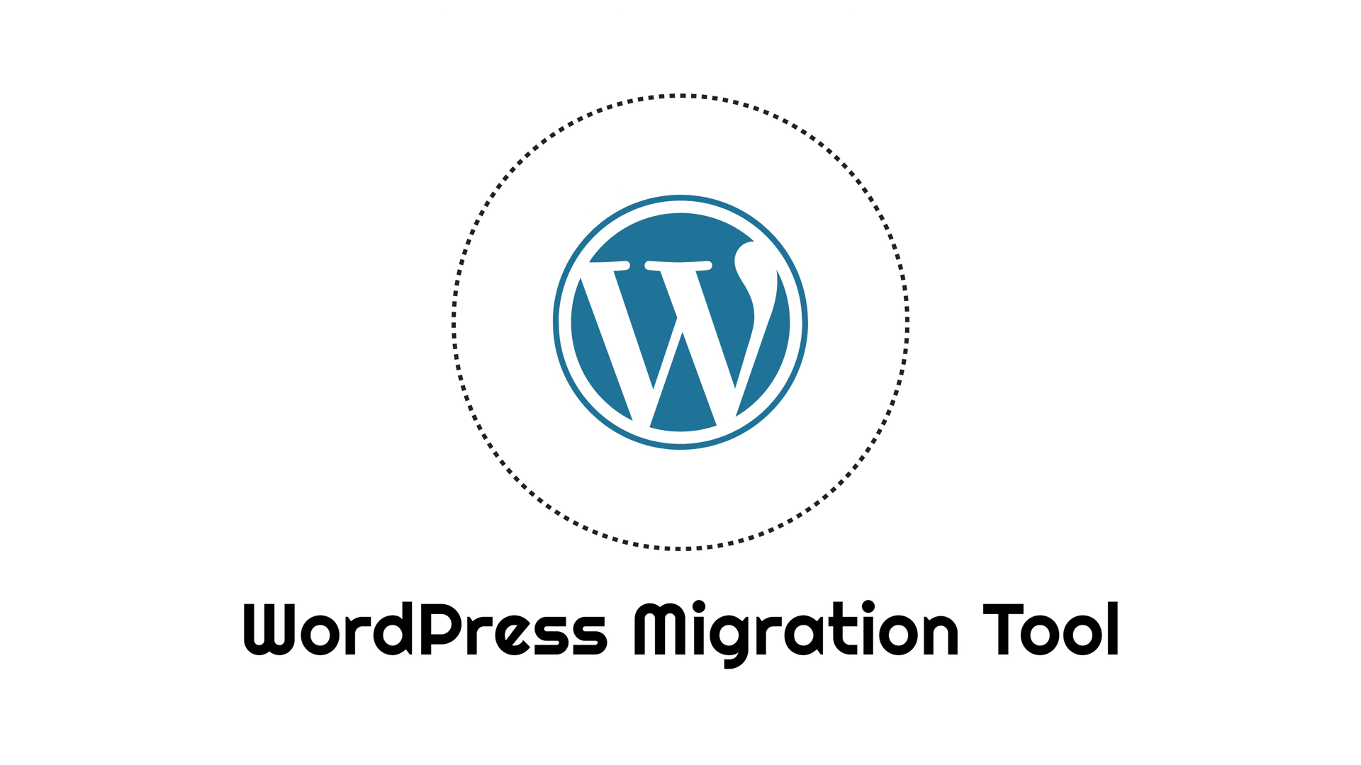 WordPress Migration Tool – Simple Website Data Transfer - Next-Cart